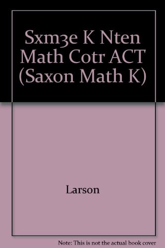 SAXON MATH K: MATH CENTER ACTIVITIES By Saxon Publishers *Excellent ...