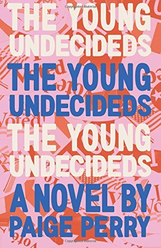 THE YOUNG UNDECIDEDS By Paige Perry *Excellent Condition* 9781981862849 ...