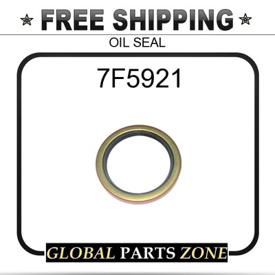7F5921 - OIL SEAL 4K7463 8M8953 fits Caterpillar (CAT) | eBay