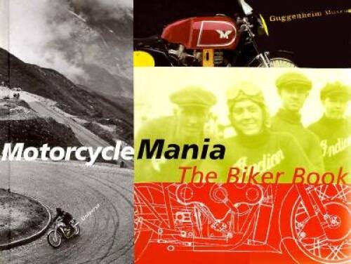 Motorcycle Mania: The Biker Book - Hardcover By Drutt, Matthew - VERY ...