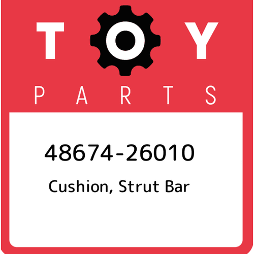 48674-26010 Toyota Cushion, strut bar 4867426010, New Genuine OEM Part ...