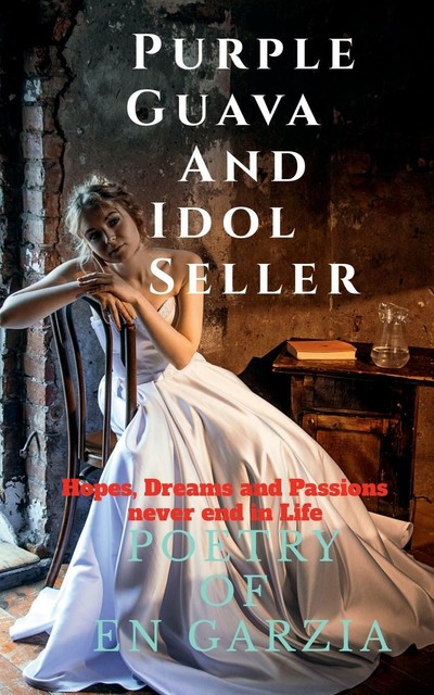 PURPLE GUAVA AND IDOL SELLER von E N Garzia (2020, Taschenbuch) online ...