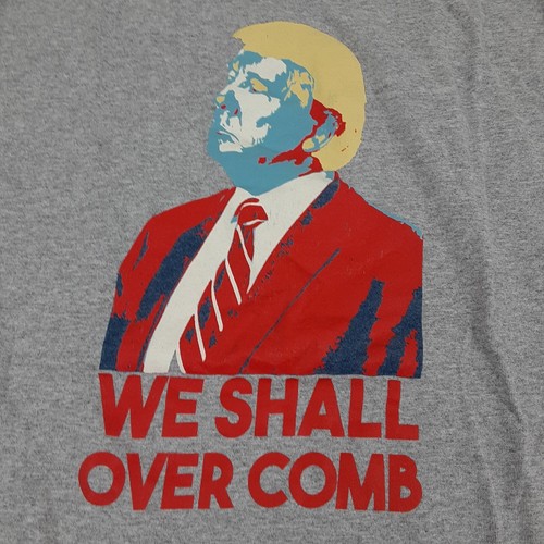 Donald Trump T Shirt Adult Large Gray We Shall Over Comb President ...