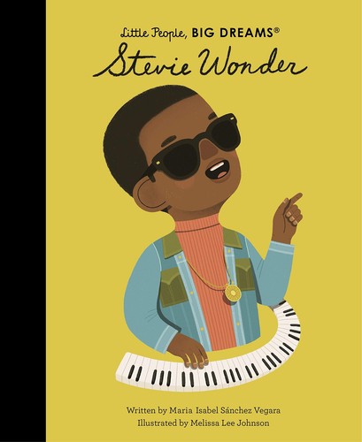 Stevie Wonder (56) (Little People BIG DREAMS) by Maria Isabel Sanchez ...