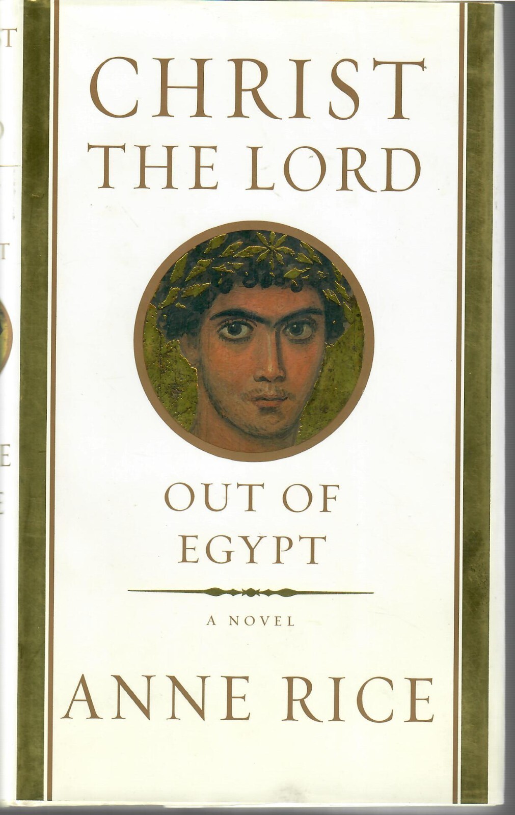 CHRIST THE LORD: OUT OF EGYPT by Anne Rice. 2005 1st Ed. Hardcover ...