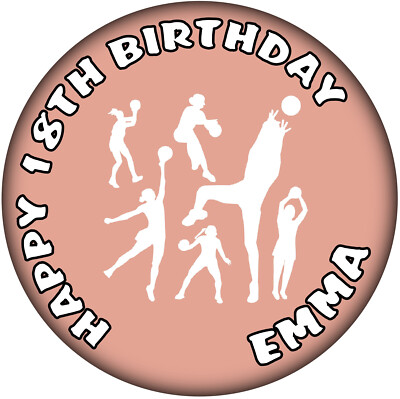 Personalised Netball - Happy Birthday 59mm Badge - ANY NAME/AGE Present ...