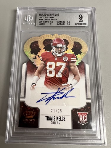 2013 Crown Royale Travis Kelce Rookie Signatures /25 Gold Holofoil BGS ...
