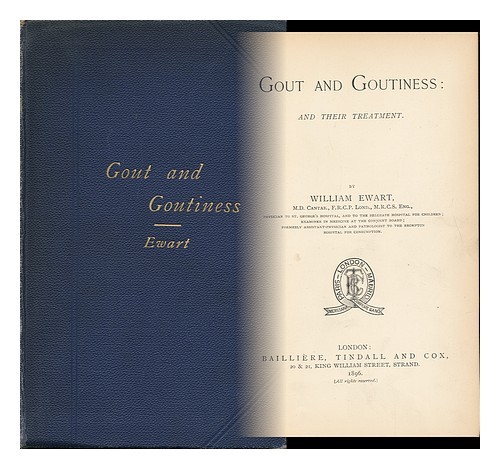 Ewart, William (1848-1929) Gotta E Gotta: E Il Loro Trattamento / Di ...