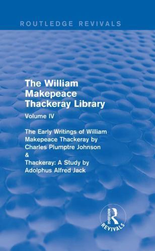 Routledge Revivals: the William Makepeace Thackeray Library: The ...