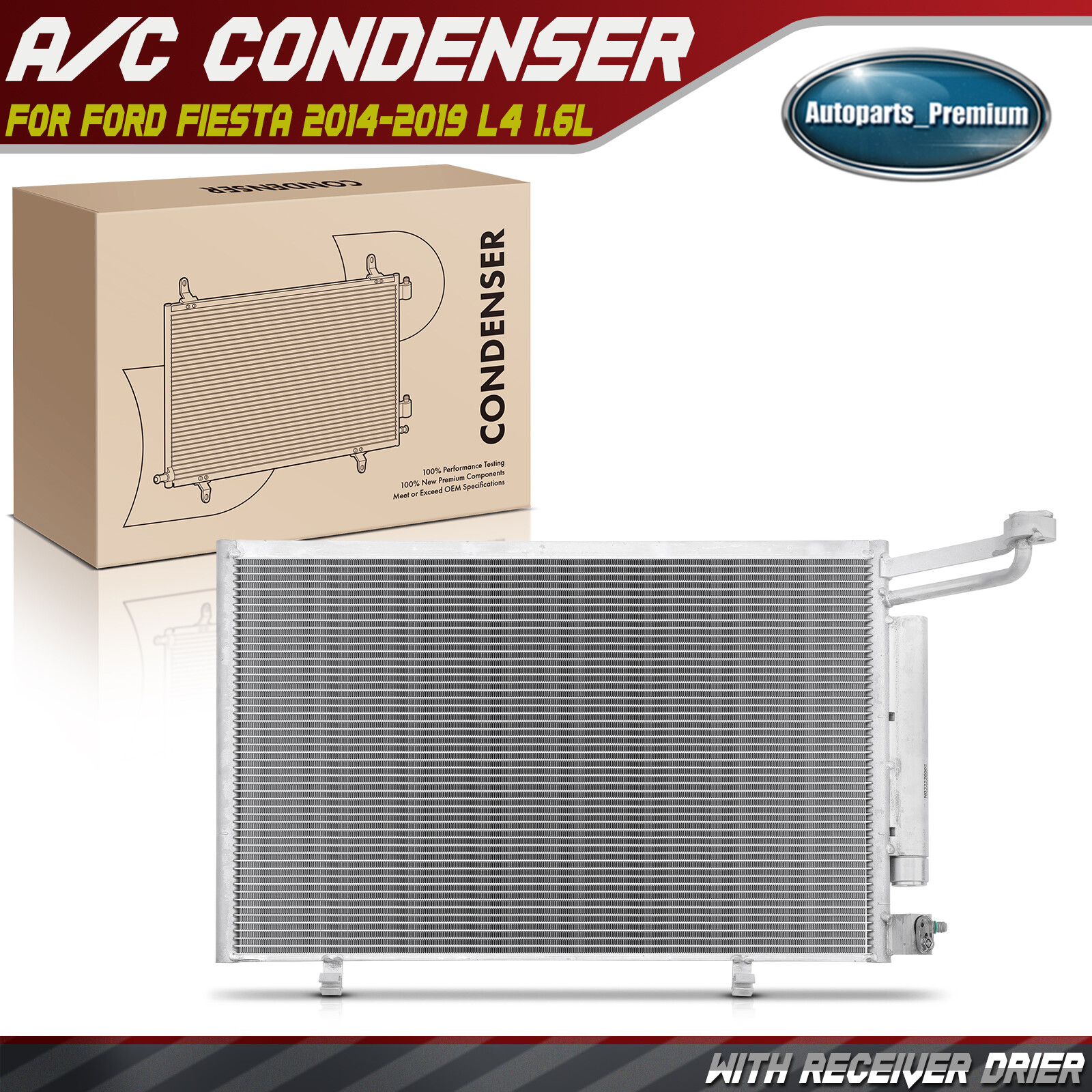 AC A/C Condenser w/ Receiver Drier w/o Bracket for Ford Fiesta 2014 ...
