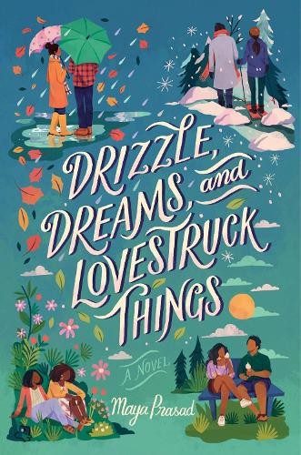 Maya Prasad Drizzle, Dreams, And Lovestruck Thin (Gebundene Ausgabe ...