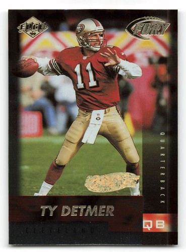 1999 Collector's Edge Fury - Gold Ingot #35 TY DETMER Cleveland Browns ...