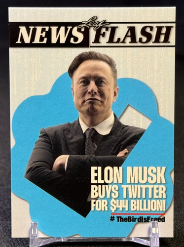 Elon Musk 2022 Leaf News Flash Buys Twitter /1283 #NF-EM1 | eBay