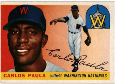 1955 TOPPS # 97 - CARLOS PAULA - ROOKIE CARD - WASHINGTON SENATORS - VG ...