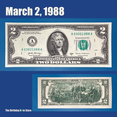 March 2, 1988 Birthday Anniversary $2 Two Dollar Bill Serial Number ...
