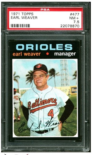 1971 TOPPS #477 EARL WEAVER HOF PSA 7.5 | eBay