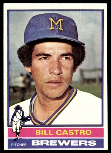 1976 Topps Bill Castro Rookie Milwaukee Brewers #293 | eBay