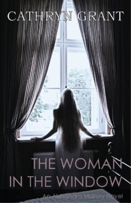 Cathryn Grant The Woman In the Window (Poche) Alexandra Mallory | eBay