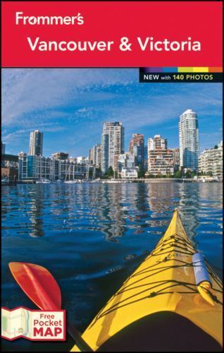 Frommer's Vancouver and Victoria (Frommer's Color Complete ...