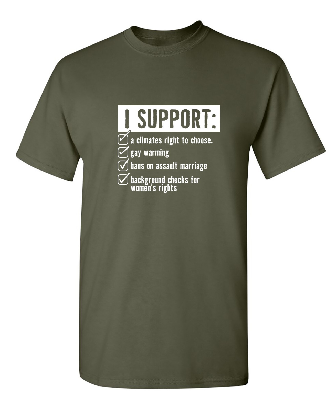 I Support Sarcastic Humor Graphic Novelty Funny T Shirt | eBay