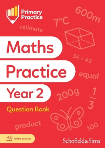 Schofield & Sims Sarah-Anne Primary Practice Maths Year 2 Question Book ...