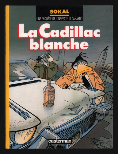 SOKAL . CANARDO N°6 . LA CADILLAC BLANCHE . EO . 1990 . | eBay
