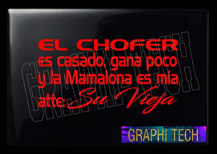 EL CHOFER ES CASADO Y GANA POCO Y LA TROKA ES MIA STICKER CALCOMANIA ...