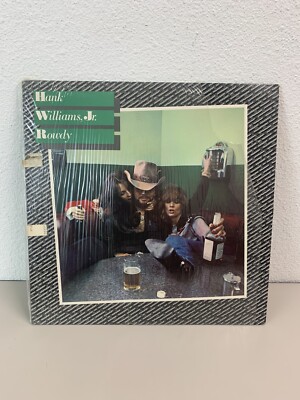 Hank Williams Jr Rowdy Elektra Records LP Vinyl Record 1981 | eBay