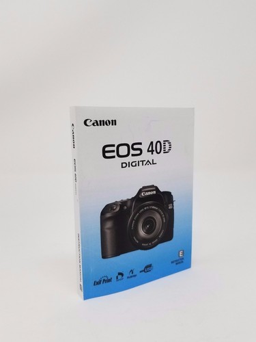Canon EOS 40D Instruction Owners Manual Book NEW | eBay