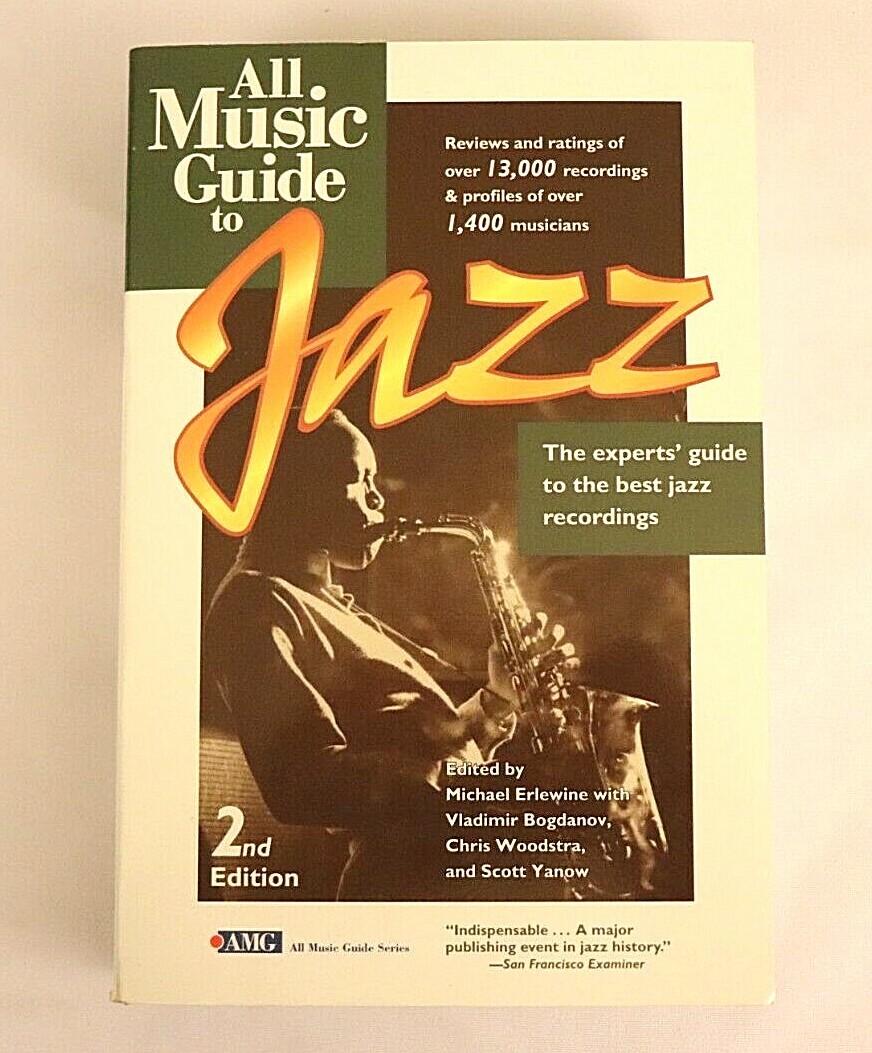 AMG All Music Guide to Jazz The Experts' Guide to the best jazz ...