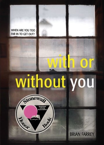 With or Without You By Brian Farrey 9781442406995| eBay
