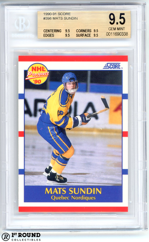Mats Sundin RC BGS 9.5: 1990-91 Score Rookie Card True Gem Mint | eBay