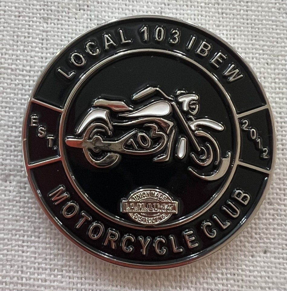 IBEW 103 Motorcycle Club Challenge Coin Members Only Coin | eBay