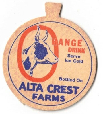 ALTA CREST FARMS-ORANGE DRINK-SERVE COLD--ONE 5/8 INCHES WIDTH-VINTAGE ...