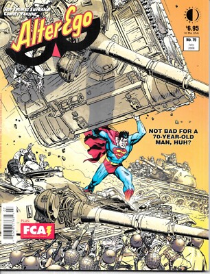 ALTER EGO Volume 3 No.79 July 2008 SUPERMAN TANK COVER unread NMint | eBay