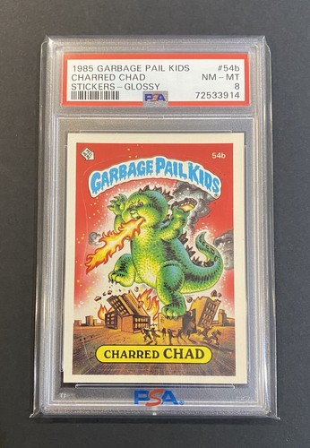 1985 Garbage Pail Kids - Charred Chad Glossy 54b PSA 8 Ultra Rare | eBay