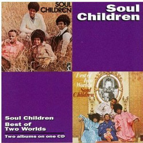 SOUL CHILDREN - Best of Two Worlds & Soul Children (CD, 1995) LN A63 ...