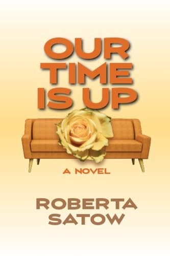 Our Time is Up: A Novel - VERY GOOD 9781956864656| eBay