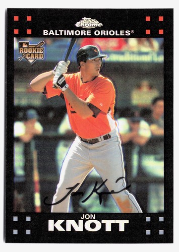 2007 Topps Chrome Jon Knott Rookie/RC Refractor Baltimore Orioles #282 ...