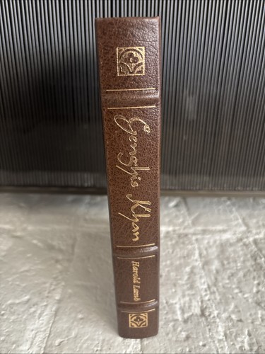 Genghis Khan The Emperor of All Men by Harold Lamb VG Easton Press ...