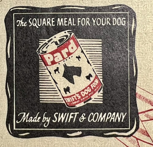 PARD Swift & Co Square Meal For Dog Certificate 1955 Breakfast Club ...