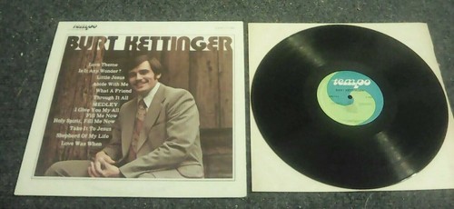 Burt Kettinger self titled LP 1974 Tempo R-7083 religious Christian vg+ ...