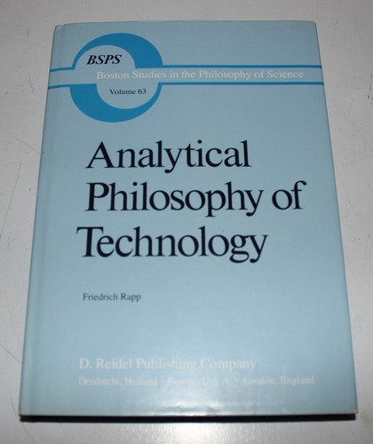 BSPS63 Rapp Analytical Philosophy of Technology Reidel 1981 HC/DJ vg+/NM 9789027712219| eBay