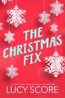 The Christmas Fix by Lucy Score: New 9781728295145| eBay