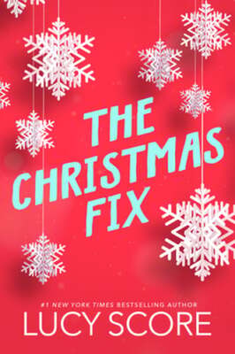 The Christmas Fix by Lucy Score: New 9781728295145| eBay
