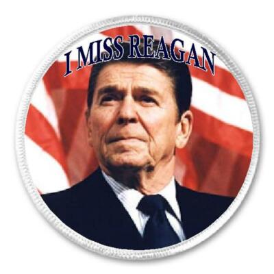 I Miss Reagan - 3" Circle Sew / Iron On Patch Ronald Political Humor ...
