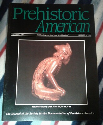 PREHISTORIC AMERICAN MAGAZINE ISSUE 1998 #4 Volume 32 Indian Arrowhead ...