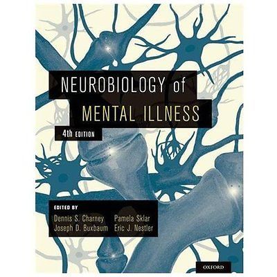 Neurobiology of Mental Illness by Joseph D. Buxbaum (2013, Hardcover ...