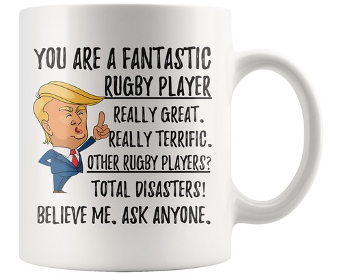 Funny Fantastic Rugby Player Coffee Mug, Rugby Player Trump Gifts, Best ...