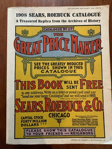 1908 Edition SEARS, ROEBUCK & CO. (reprint 1971) Catalog softcover [12 ...